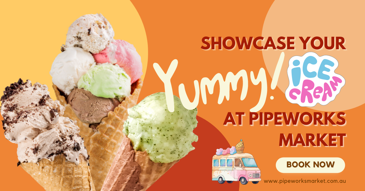 Pipeworks Market in Victoria, Melbourne, Australia| Pipeworks Market