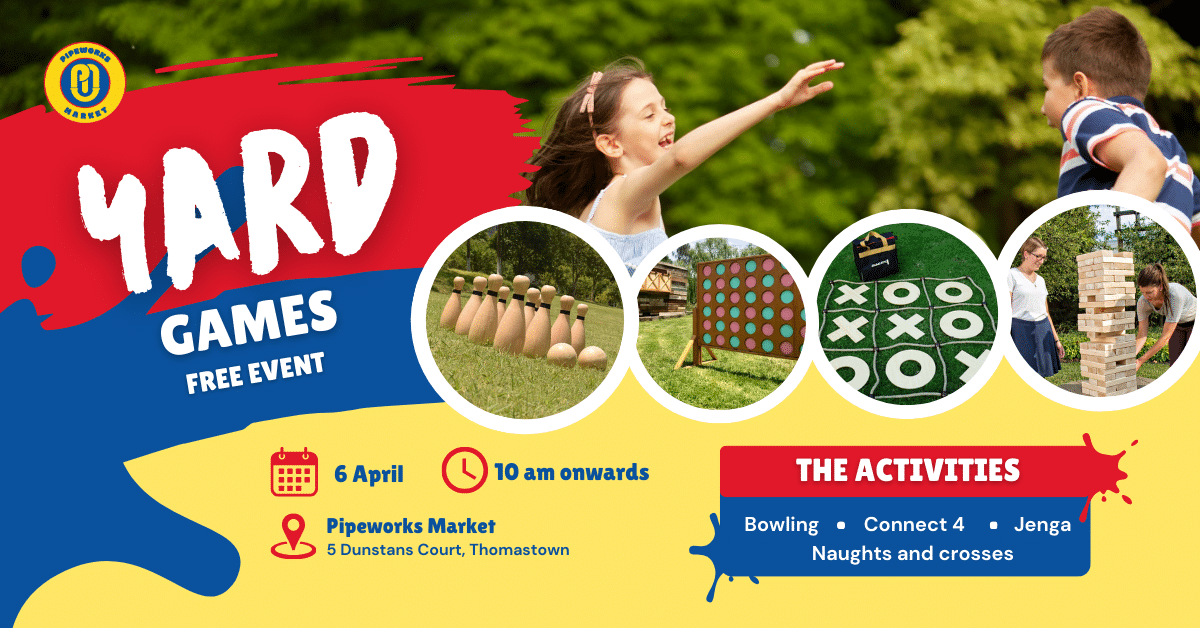 Yard Games Free Event this 6th of April, 2024 | Pipeworks Market